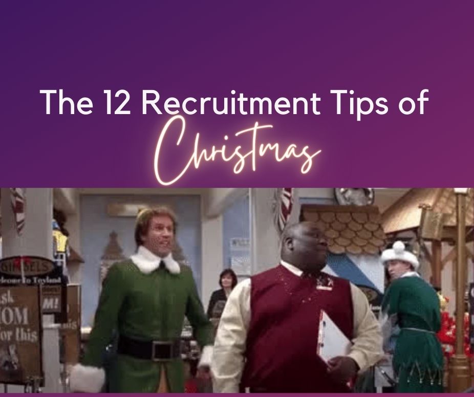 The 12 Recruitment Tips of Christmas - RMK Talent Solutions